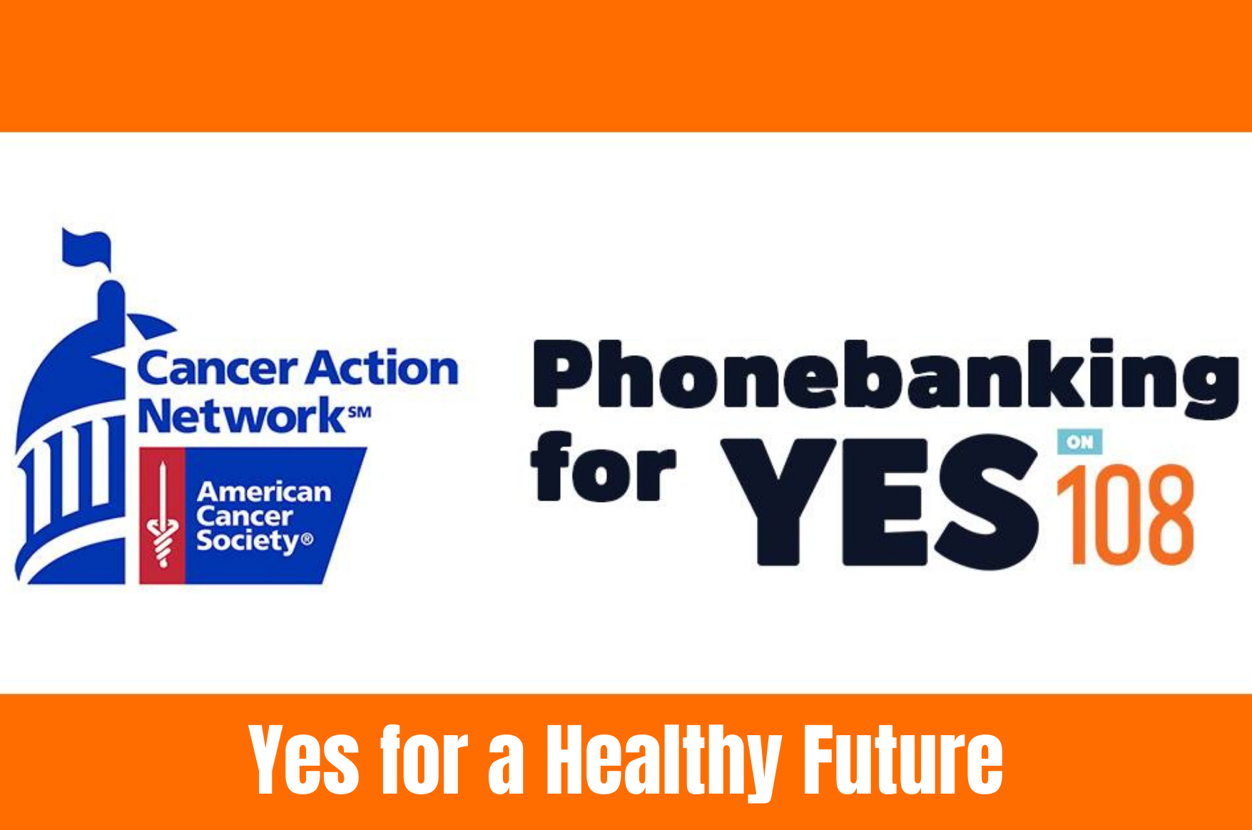 ACS CAN Oregon Phonebank with Yes for a Healthy Future | American ...